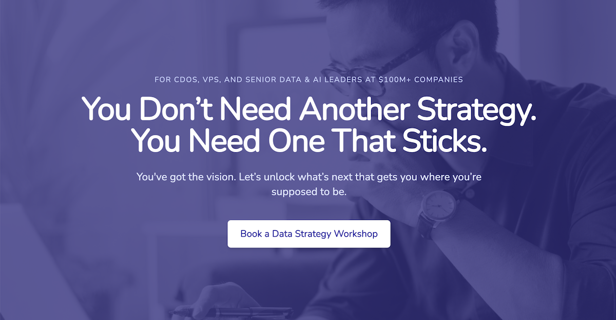 Book a Data Strategy Workshop | Align Data Work to Business Outcomes